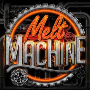 Melt Machine